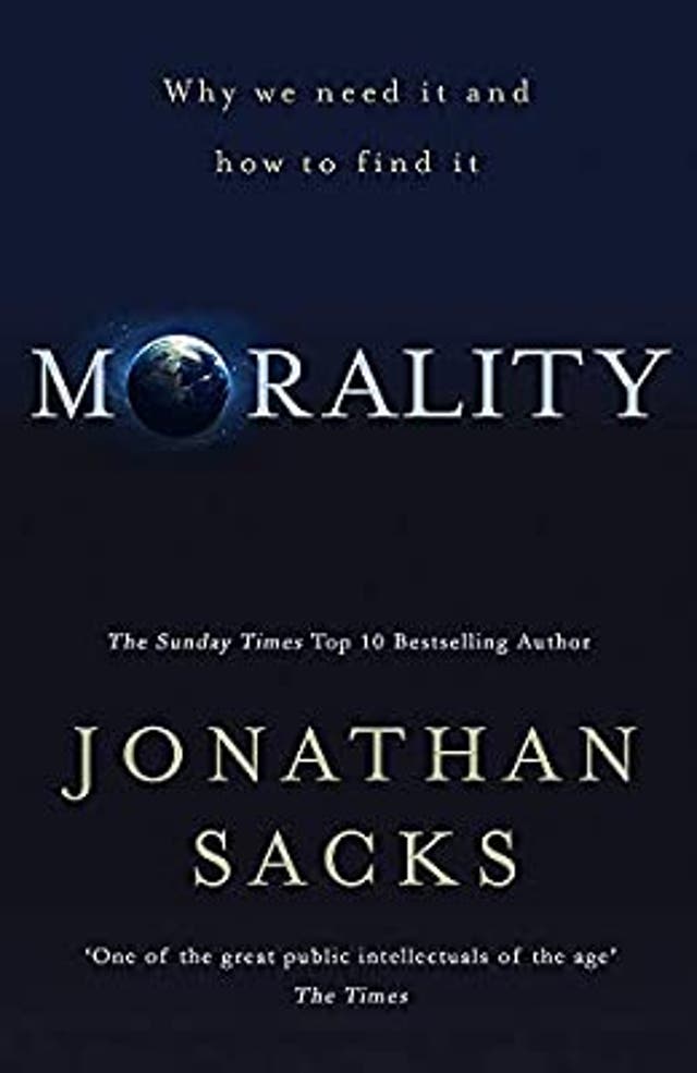 Jonathan Sack’s last book, Morality, is a summation of his life’s work | The Independent