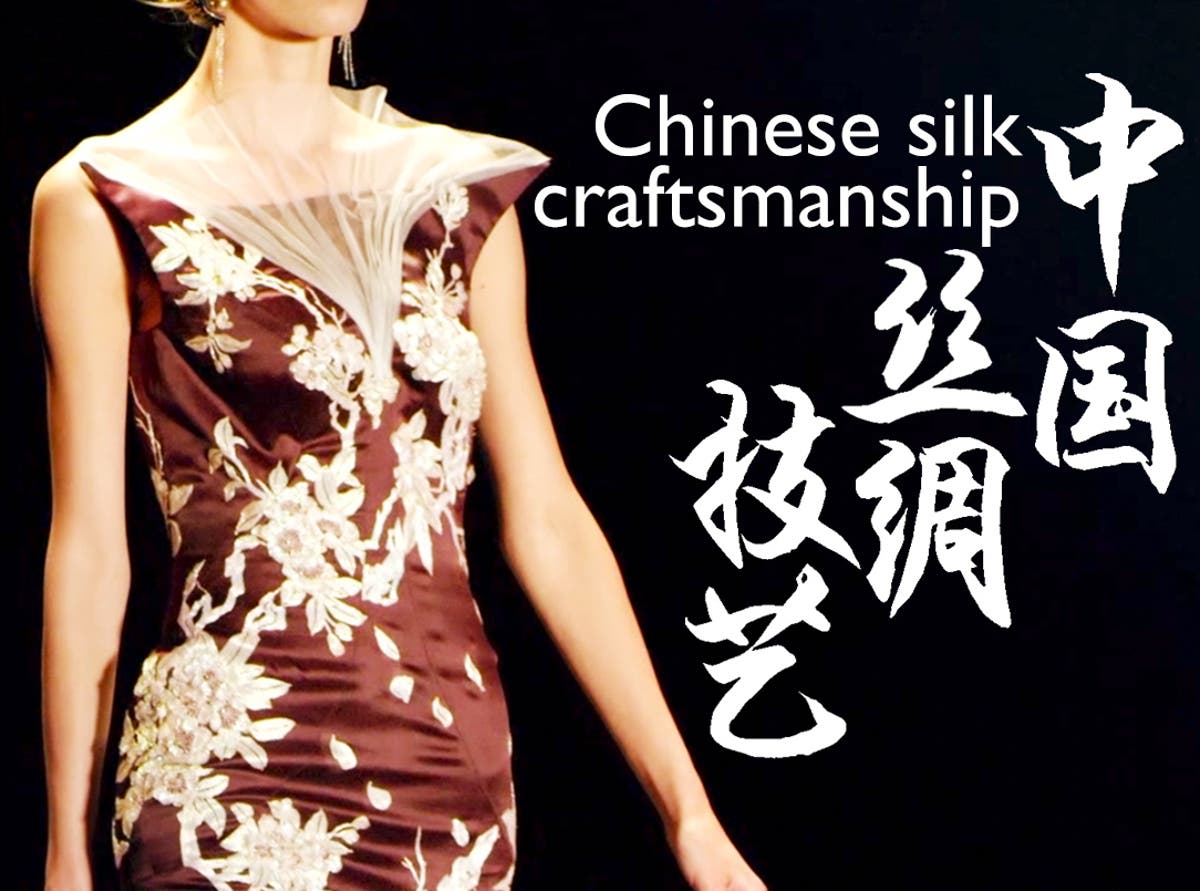 Living Heritage: Chinese Silk Craftsmanship | The Independent