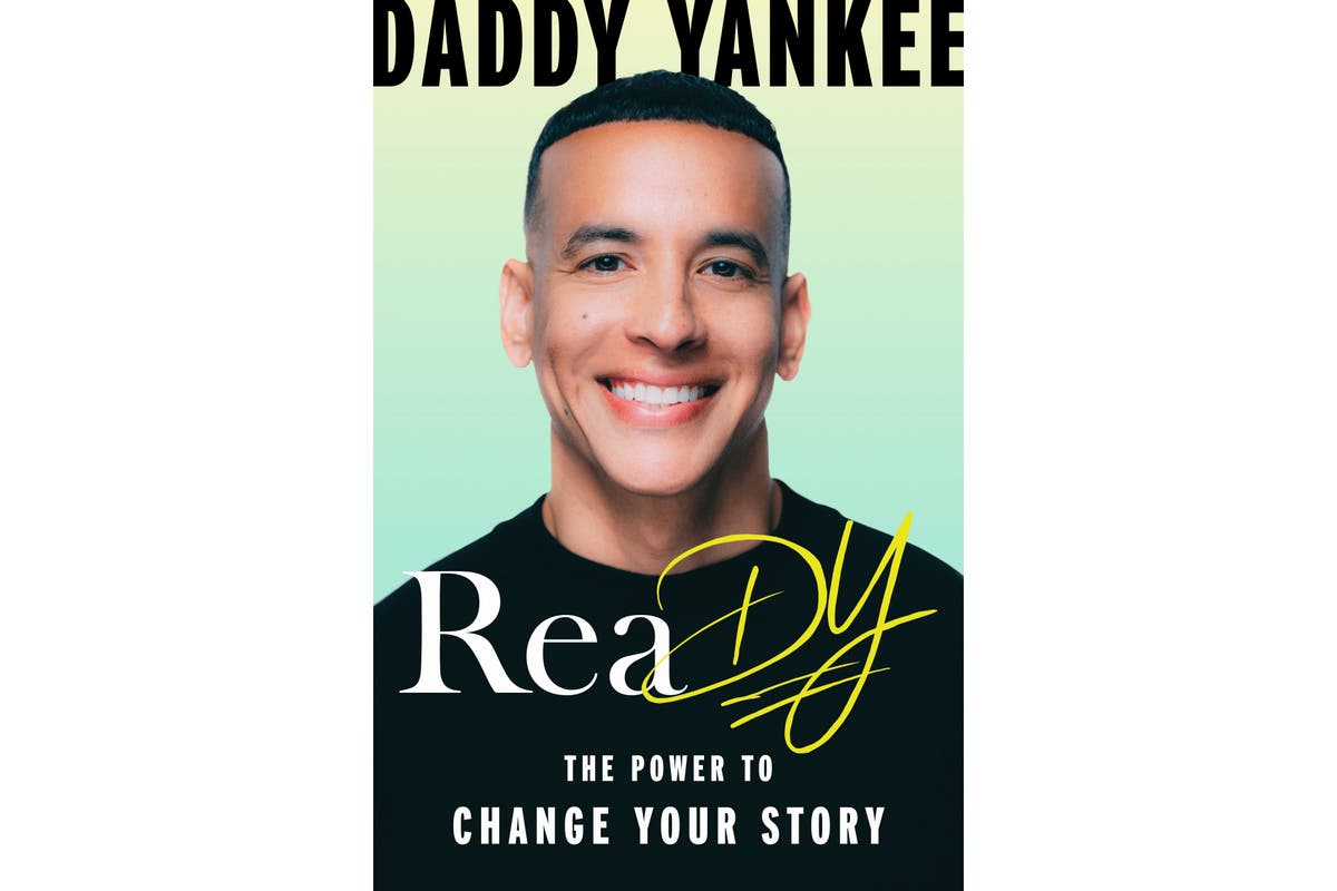 Daddy Yankee's memoir, 'ReaDY! The Power To Change Your Story,' will be ...