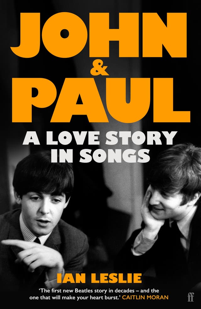 Beatles biographer Ian Leslie on John Lennon and Paul McCartney’s ...