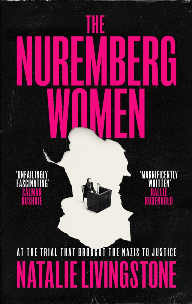 The Nuremberg Women by Natalie Livingstone, review – Extraordinary book ...