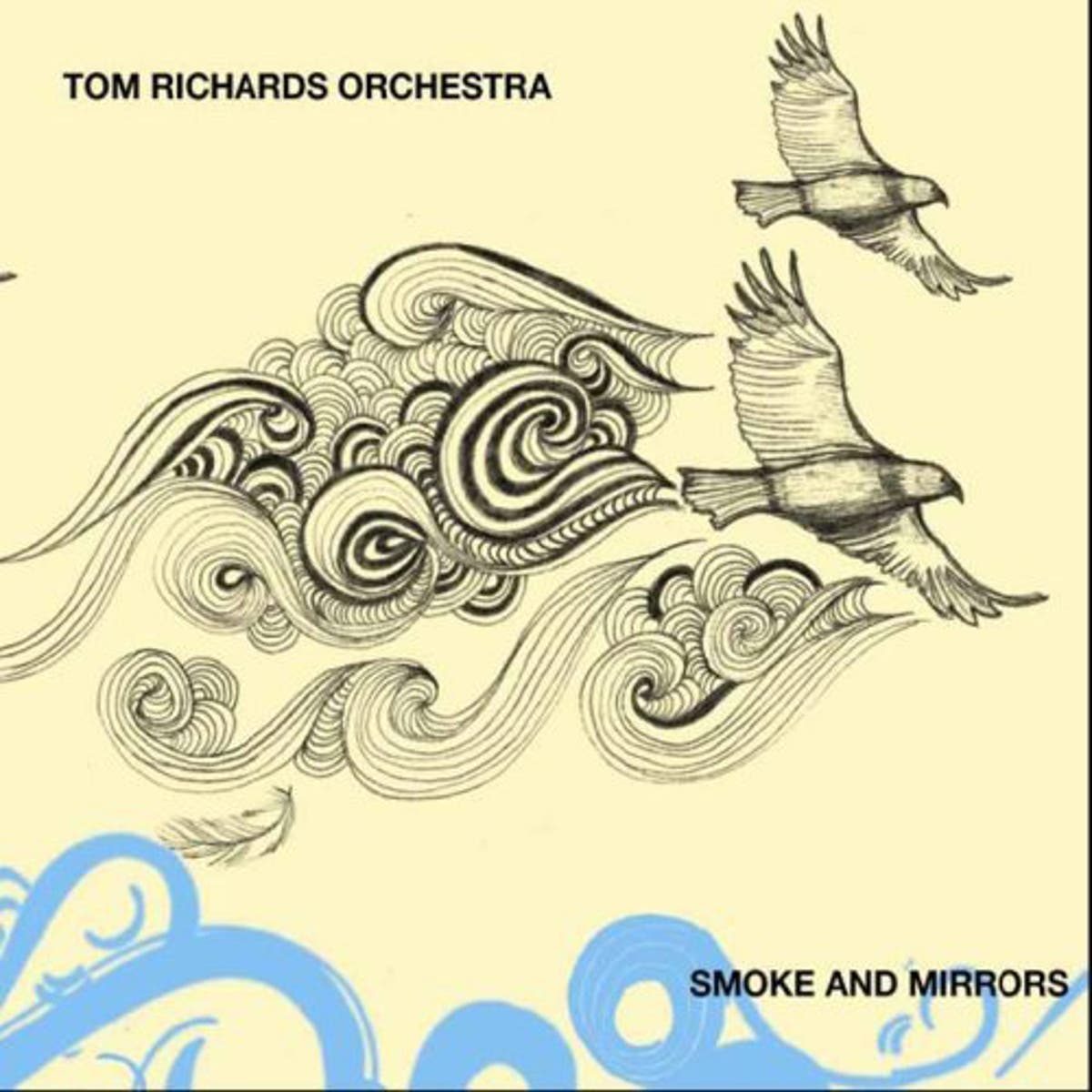 Album: Tom Richards Orchestra, Smoke and Mirrors (Candid) | The ...
