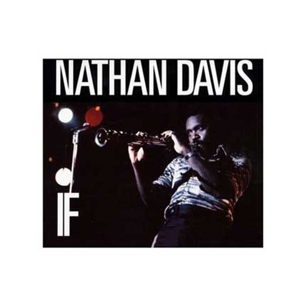 Album: Nathan Davis, If (Soul Jazz) | The Independent | The Independent