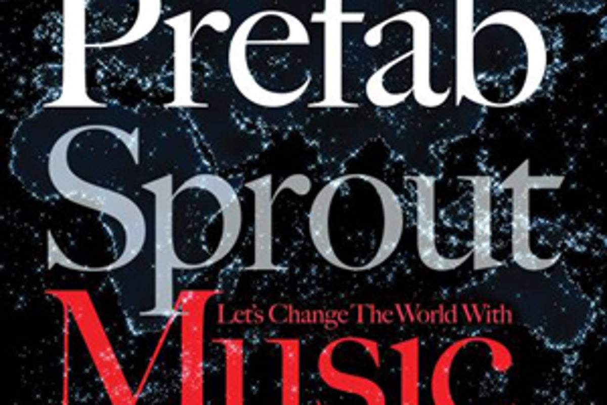Album: Prefab Sprout, Let's Change the World with Music, (Kitchenware ...