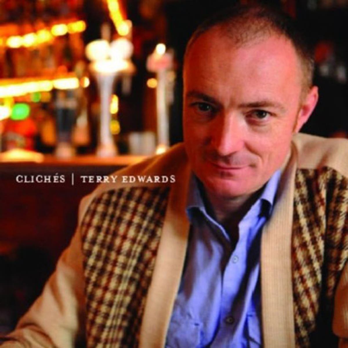 Album: Terry Edwards, Clichés (Sartorial) | The Independent | The ...