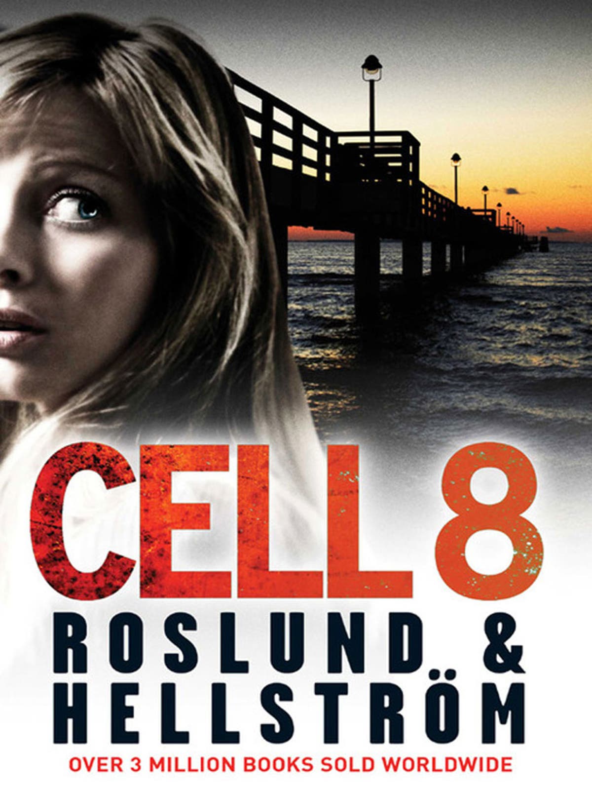 Cell 8, By Roslund & Hellström | The Independent | The Independent