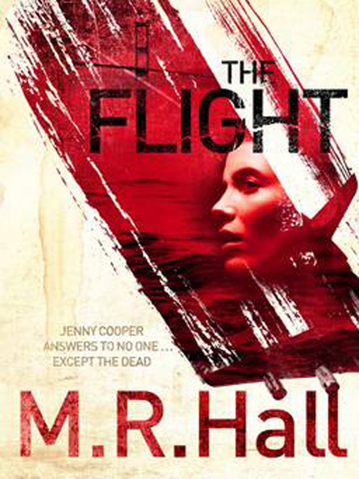 The Flight, By M R Hall | The Independent | The Independent
