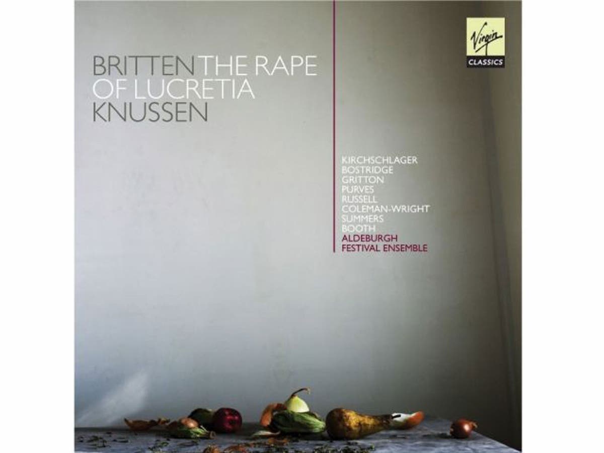 Album review: Oliver Knussen, Britten: The Rape of Lucretia (Virgin ...