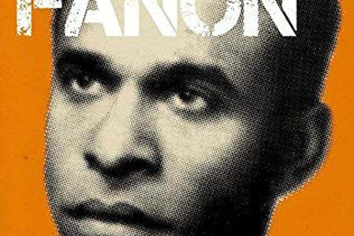Frantz Fanon: The Militant Philosopher of Third World Revolution by Leo ...