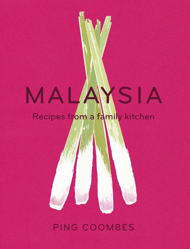 Malaysia cookbook: Recipes from a family kitchen | The Independent ...