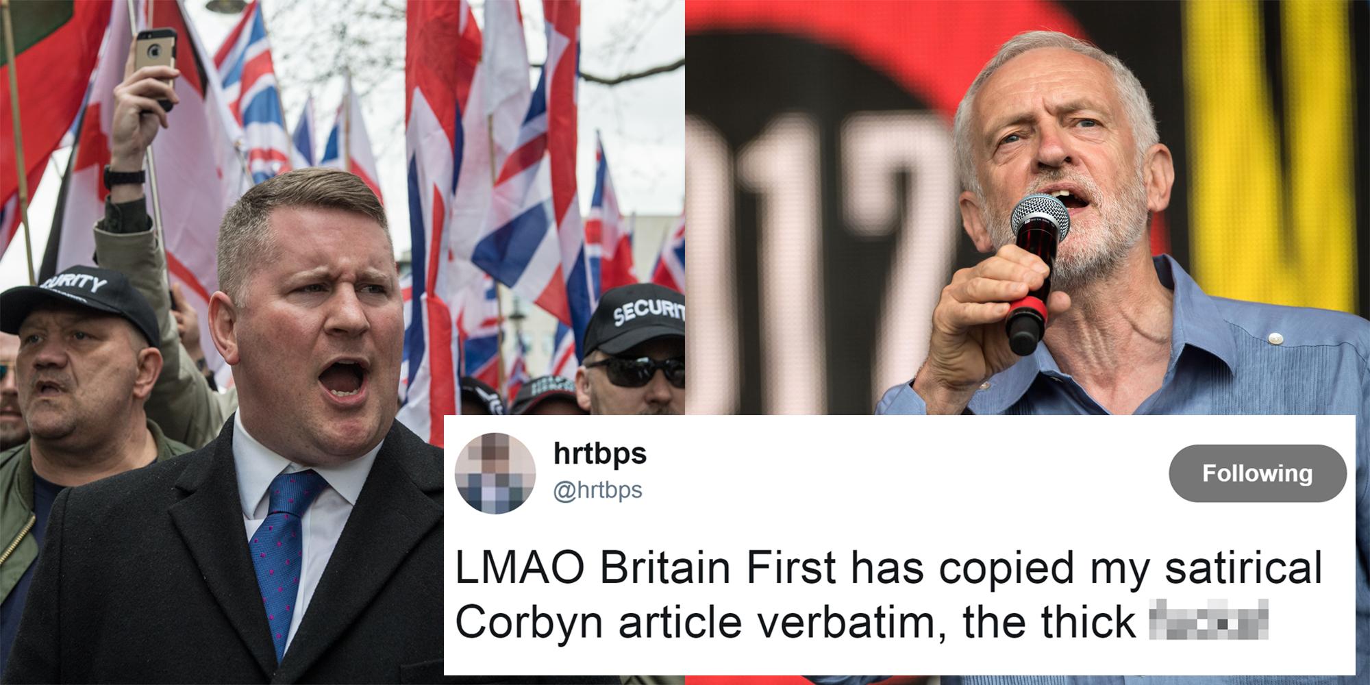 Britain First accidentally copied a satirical Jeremy Corbyn article ...