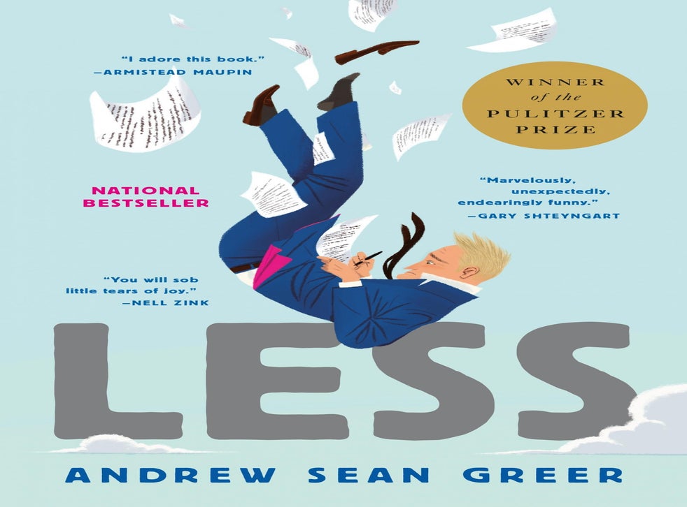 Less, Andrew Sean Greer, review: Pulitzer-winning work is witty, wise ...
