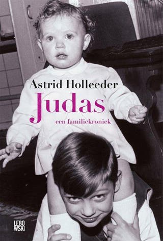 Judas: How a sister's betrayal brought down a criminal mastermind and ...