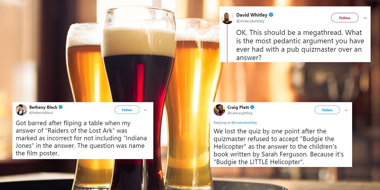 These examples of arguments and pedantry at pub quizzes are hilariously ...